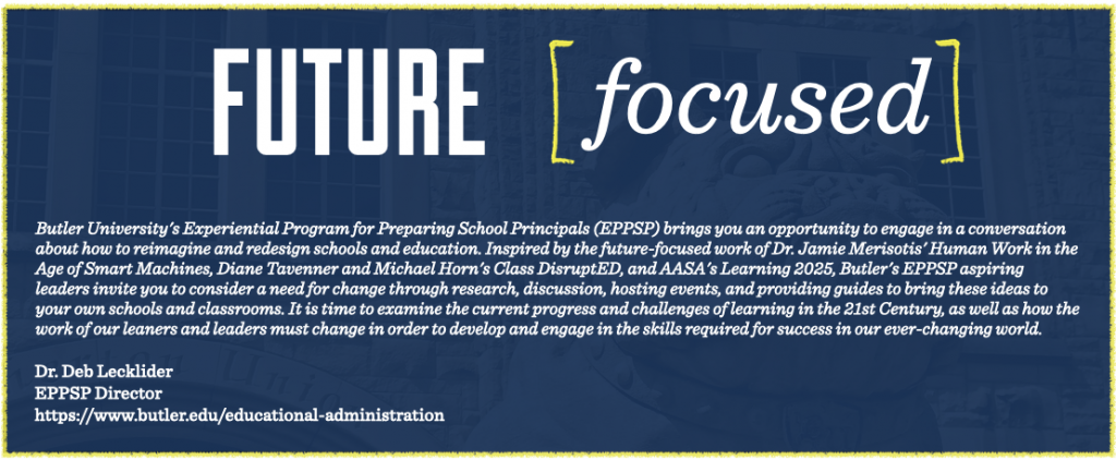 Welcome – Future Focused | The Butler Way